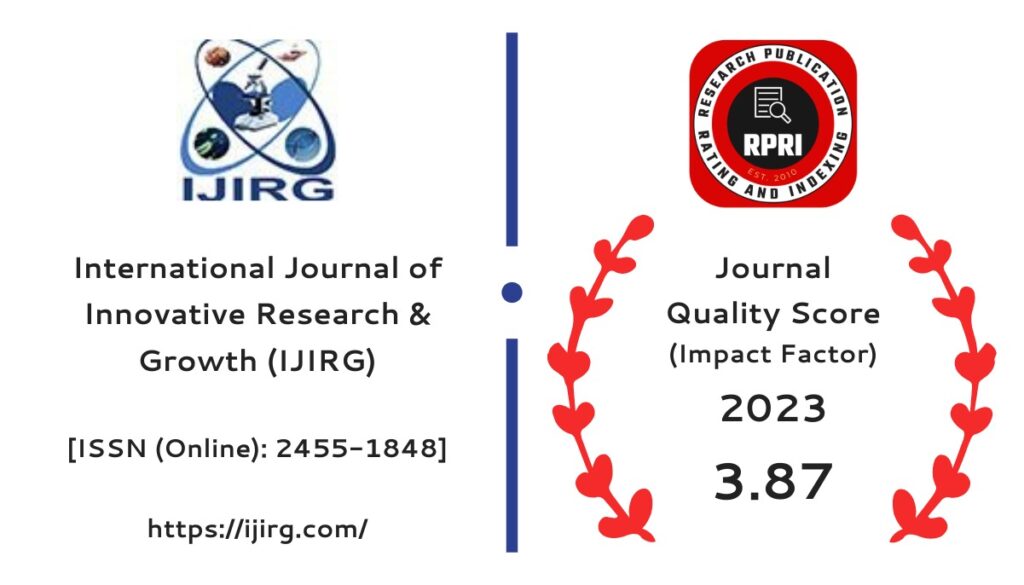 International Journal of Innovative Research & Growth – A Peer Reviewed ...